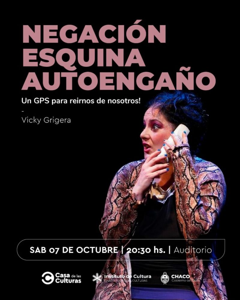 Negación esquina Autoengaño: Vicky G presenta su nuevo show en Resistencia
